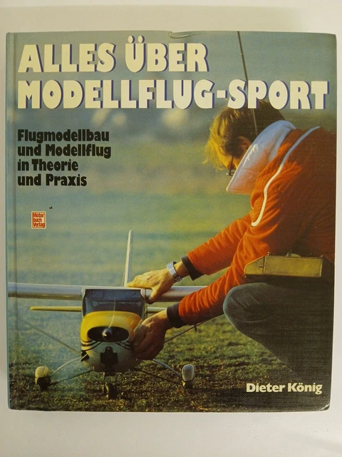 ALLES ÜBER MODELLFLUG-SPORT: Flugmodellbau und Modellflug in Theorie ...