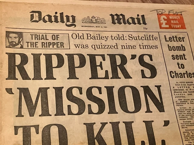 PETER PETE SUTCLIFFE the Yorkshire Ripper - Daily Mail newspaper 1981 ...