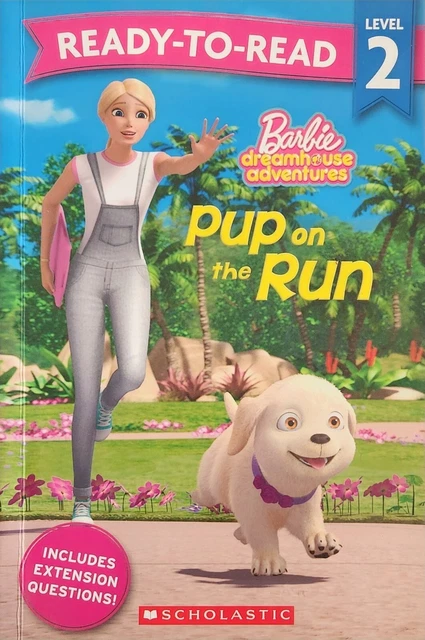 BARBIE DREAMHOUSE ADVENTURES Pup On The Run Ready-To-Read Level 2 ...