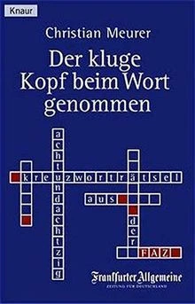 DER KLUGE KOPF beim Wort genommen. 88 Rätsel aus der FAZ. ... | Livre ...