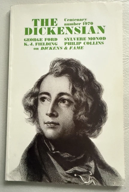 THE DICKENSIAN MAGAZINE – Centenary Number 1970 – Dickens & Fame £1.16 ...