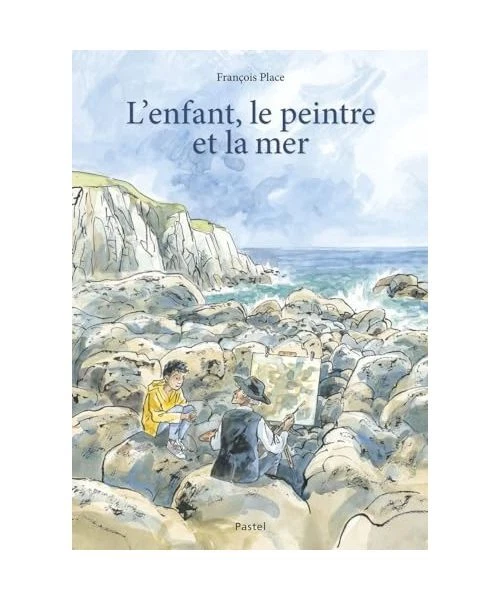 L'ENFANT, LE PEINTRE et la mer, Place, François EUR 13,58 - PicClick FR