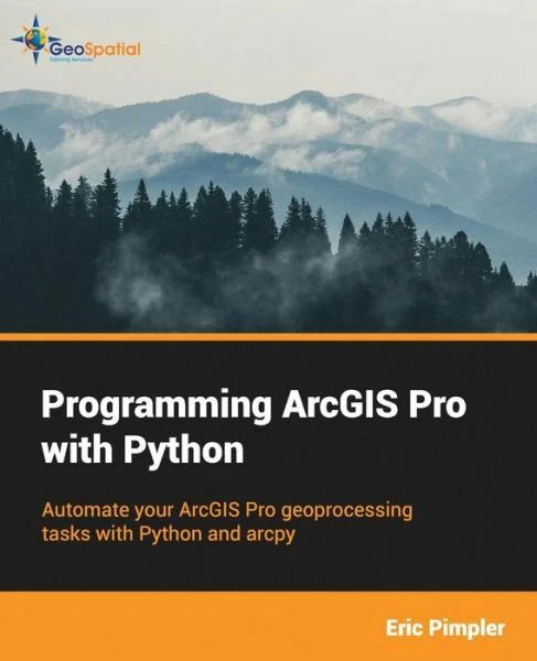 Programming Arcgis Pro With Python FOR SALE! - PicClick