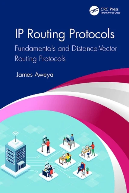 IP ROUTING PROTOCOLS: Fundamentals and Distance-Vector Routing ...
