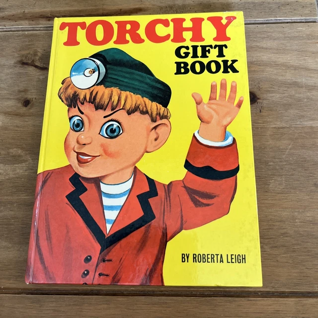 TORCHY GIFT BOOK 1963 ROBERTA LEIGH ,TORCHY THE BATTERY BOY Vintage £9. ...