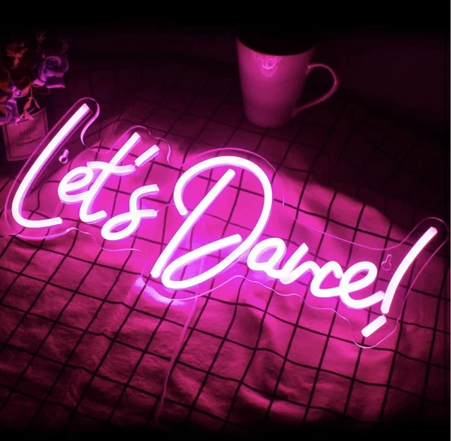 LET S DANCED Neon Signs Let s Dance Neon Light Up Sign Pink Led Word ...
