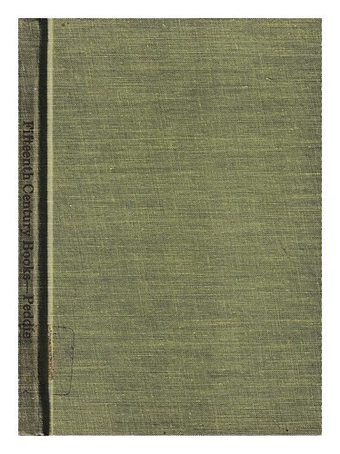 PEDDIE, ROBERT ALEXANDER (1869-1951) Livres Du XVe Siècle : Un Guide ...
