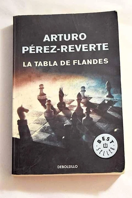 LA TABLA DE Flandes, Arturo Perez-Reverte EUR 53,30 - PicClick FR