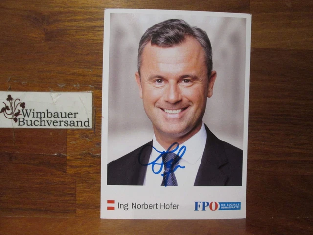 ORIGINAL AUTOGRAMM NORBERT Hofer Bundesminister FPÖ /// Autogramm ...