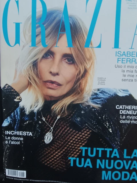 GRAZIA 2024 18.ISABELLA Ferrari,Catherine Deneuve,Diletta Leotta,Joanna ...