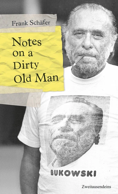 FRANK SCHÄFER NOTES on a Dirty Old Man. EUR 17,90 - PicClick DE