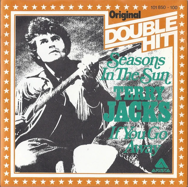 7& TERRY JACKS - Seasons In The Sun / If You Go [Double Hit][Ungespielt ...