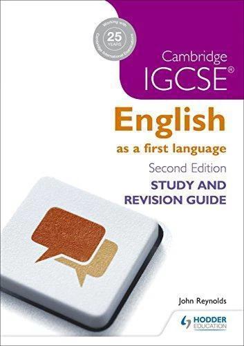 CAMBRIDGE IGCSE ENGLISH First Language Study and Revision... - Reynolds ...
