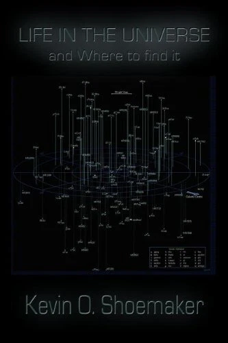 LIFE IN THE Universe and Where to Find It. Shoemaker 9780981509259 New
