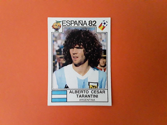 PANINI FOOTBALL ORIGINAL ESPANA 82 ALBERTO CESAR TARANTINI ARGENTINA ...