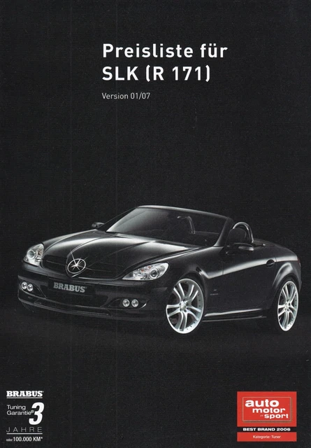 MERCEDES SLK R171 BRABUS Preise Preisliste Ausstattungen Technik 2007 ...