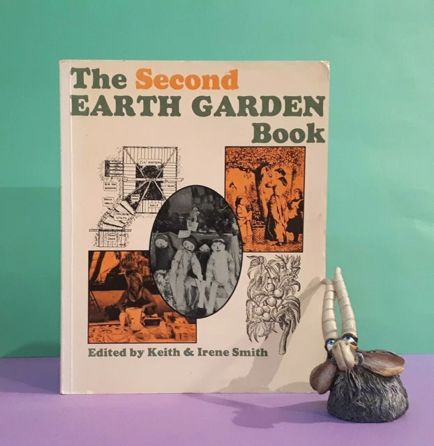 K SMITH (ED): The Second Earth Garden Book/self-sufficiency/lifestyle ...