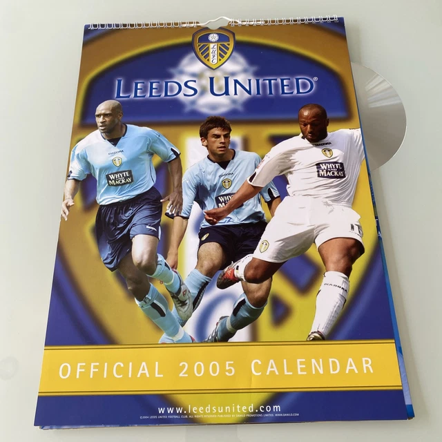 RARE VINTAGE LEEDS United Football Club Official Calendar 2005 ...