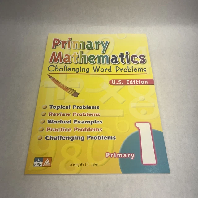 SINGAPORE MATH PRIMARY Mathematics Challenging Word Problems 1 U.S ...