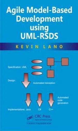 AGILE MODEL-BASED DEVELOPMENT Using UML-Rsds by Lano, Kevin £106.00 - PicClick UK