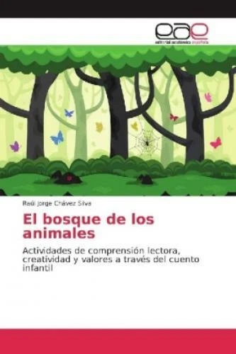 EL BOSQUE DE los animales Actividades de comprensión lectora ...