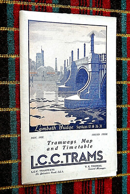 LCC TRAMS MAP & GUIDE Nov. 1932 with cover illustration of Lambeth ...