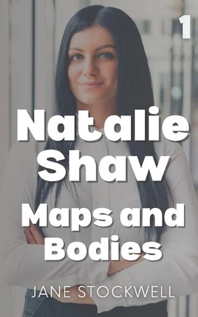 NATALIE SHAW: MAPS and Bodies by Jane Stockwell (English) Paperback ...