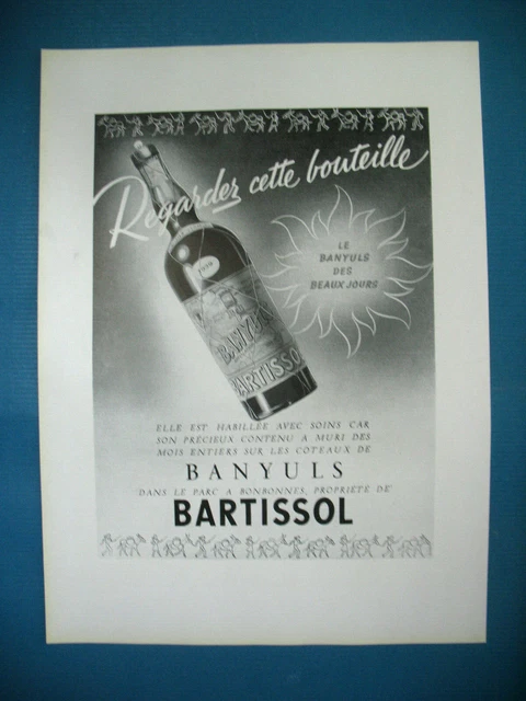 PUBLICITE DE PRESSE Banyuls Aperitif Bartissol Bonbonnes Les Beaux ... PUBLICITE DE PRESSE Banyuls Aperitif Bartissol Bonbonnes Les Beaux ...