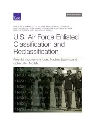 U.S. AIR FORCE Enlisted Classification and Reclassification by Sean ...