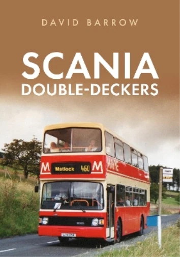 DAVID BARROW SCANIA Double-Deckers Book NUOVO EUR 17,28 - PicClick IT