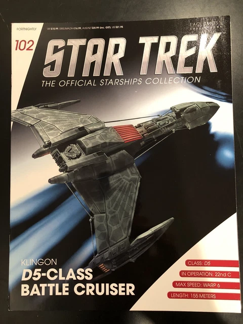 MAGAZINE UNIQUEMENT STAR Trek Starships Eaglemoss Klingon classe D5 ...