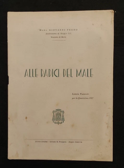 ALLE RADICI DEL Male Lettera Pastorale Giovanni Ferro Bova EUR 12,00 ...