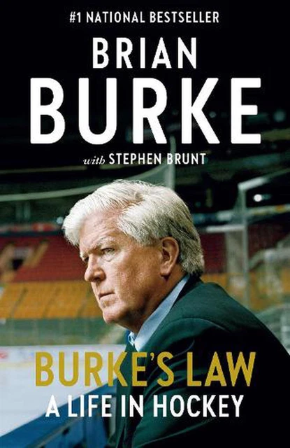 BURKE'S LAW: A Life in Hockey by Brian Burke (English) Paperback Book ...