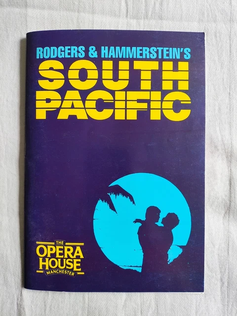 SOUTH PACIFIC - Programme - Opera House Manchester, Feb - Apr 1990 ...