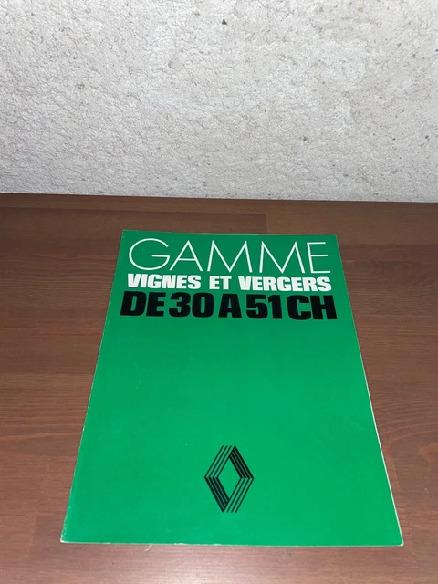 BROCHURE PROSPEKT PROSPECTUS GAMME TRACTEUR RENAULT VIGNES ET VERGERS-john deere EUR 3,99 ...