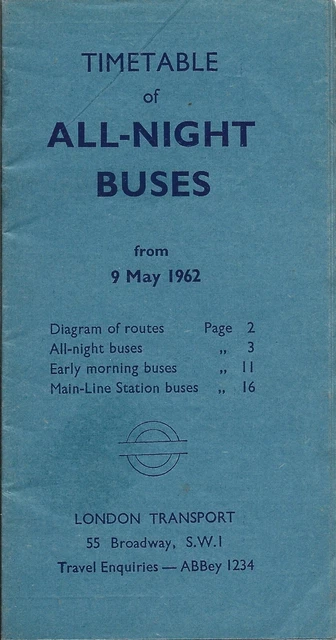 LONDON TRANSPORT TIMETABLES Of All Night Buses - May 1962 £4.50 ...