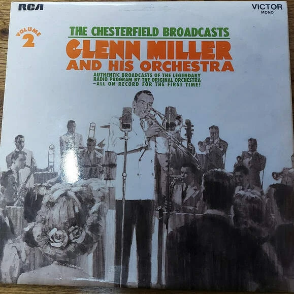GLENN MILLER AND His Orchestra - The Chesterfield Broadcasts Volume 2 ...