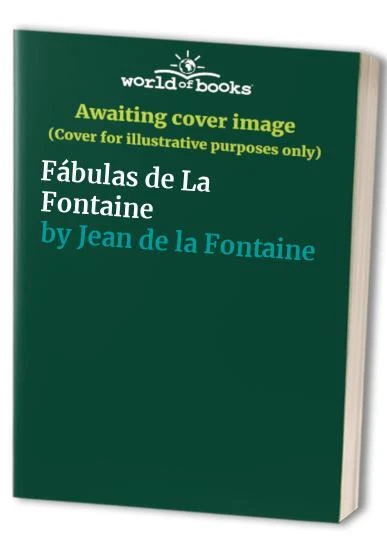 FÁBULAS DE LA Fontaine, Jean de la Fontaine £4.49 - PicClick UK