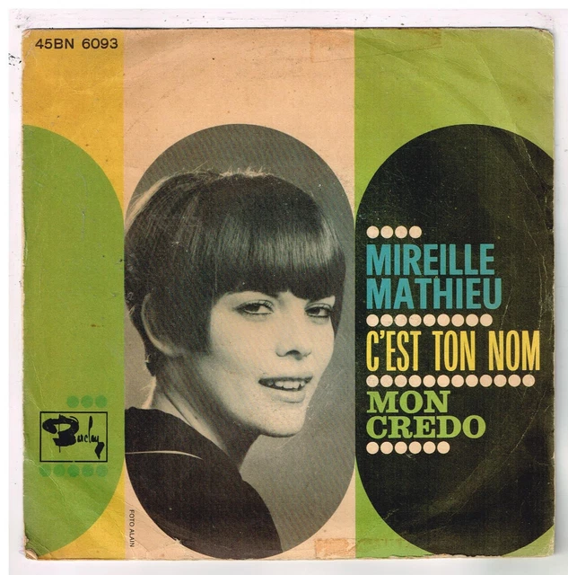 MIREILLE MATHIEU C'est ton nom Made in ITALY 7' SP 45 tours EUR 12,00 ...