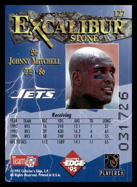 1995 COLLECTOR'S EDGE Excalibur #127 Johnny Mitchell New York Jets EUR ...