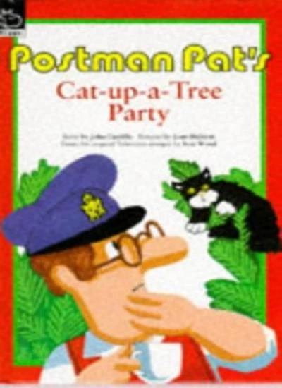 POSTMAN PAT'S CAT-UP-A-TREE Party (Postman Pat Pocket Hippos)-John ...