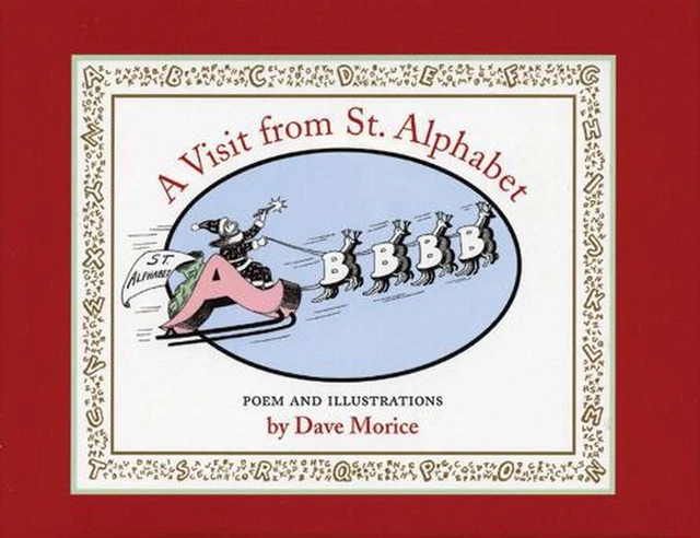A VISIT FROM St. Alphabet by Dave Morice (English) Hardcover Book £17. ...