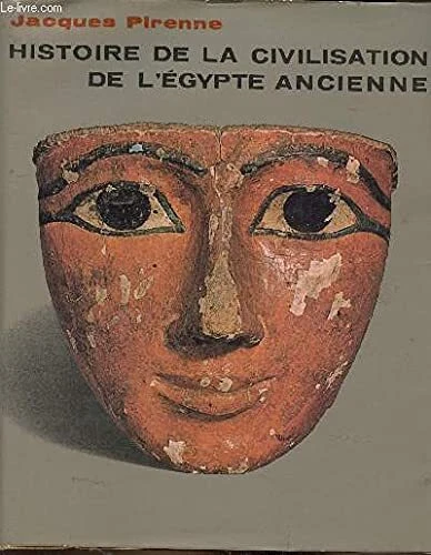 HISTOIRE DE LA civilisation de l'Egypte ancienne. Troisieme cycle: De la XX EUR 65,35 - PicClick FR