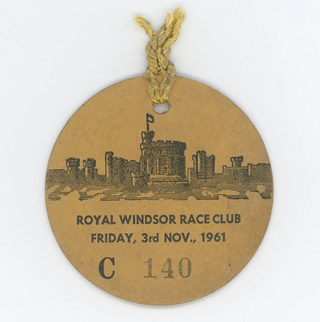 1961 ROYAL WINDSOR Race Club Cardboard Gentlemans Badge Horse Racing ...