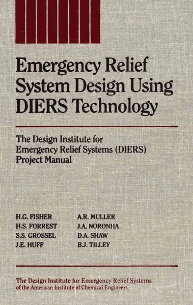 EMERGENCY RELIEF SYSTEM Design Using Diers Technology : The Design ...