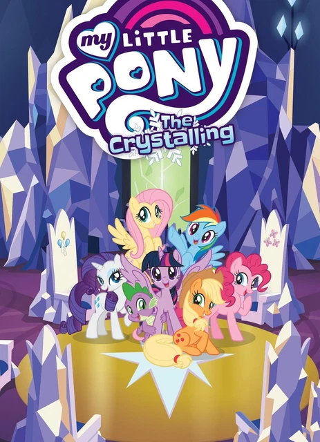 MY LITTLE PONY: The Crystalling by Justin Eisinger (English) Paperback ...