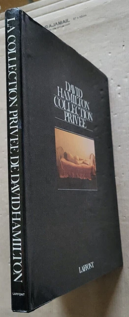COLLECTION PRIVEE - David HAMILTON éd Robert Laffont 1978 Erotique EUR ...