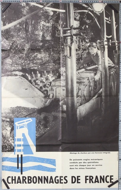 AFFICHE ANCIENNE CHARBONNAGE DE FRANCE HAVEUSE INTEGRALE circa 1950 EUR 1.245,00 - PicClick FR