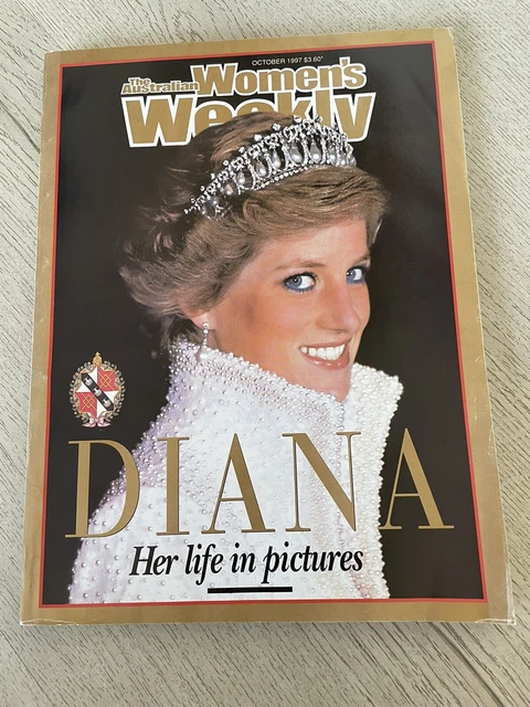 DIANA HER LIFE in Pictures Australian Women’s Weekly October 1997 ...