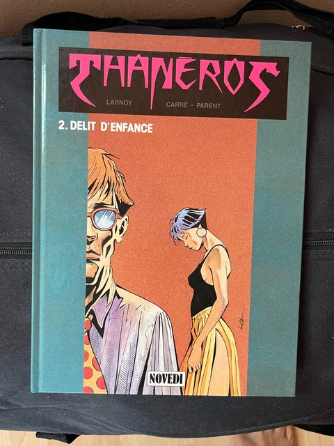 THANEROS T2 DELIT D'ENFANCE par LARNOY CARRE et PARENT ED NOVEDI 1990 ...